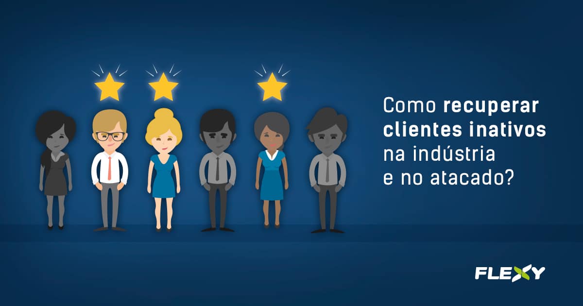 E-book: Como recuperar clientes inativos na indústria e atacado?